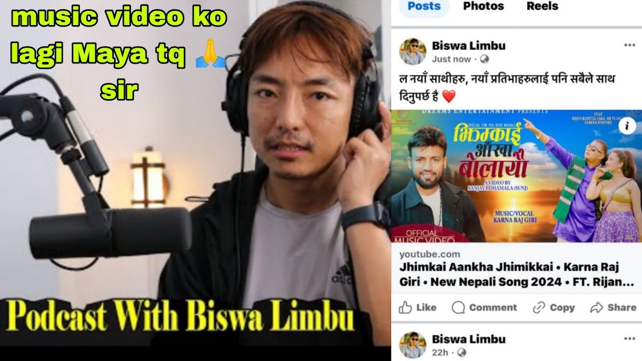 podcast biswa limbu sir le mero music video share gardinu vako x thank ...