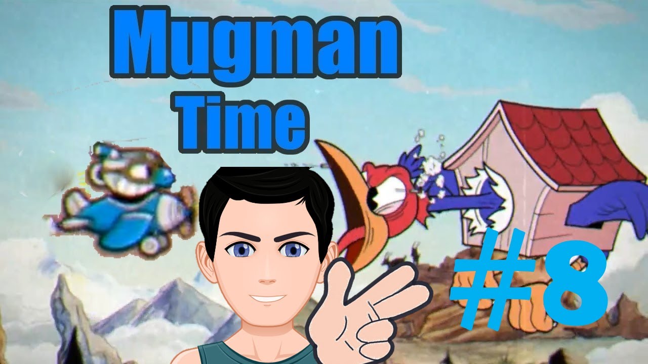 ANGRY MUGMAN (CUPHEAD) PARTE 8 - YouTube