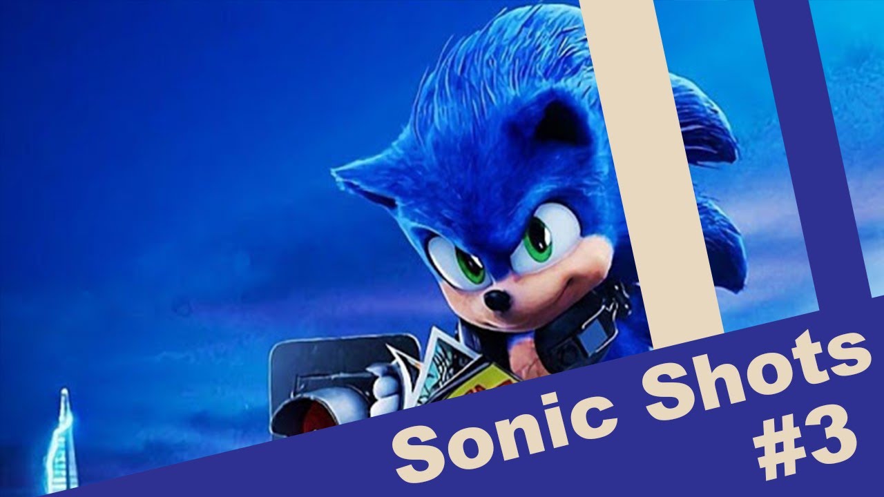 Sonic Shots #4 : Le film, parlons-en ! - YouTube