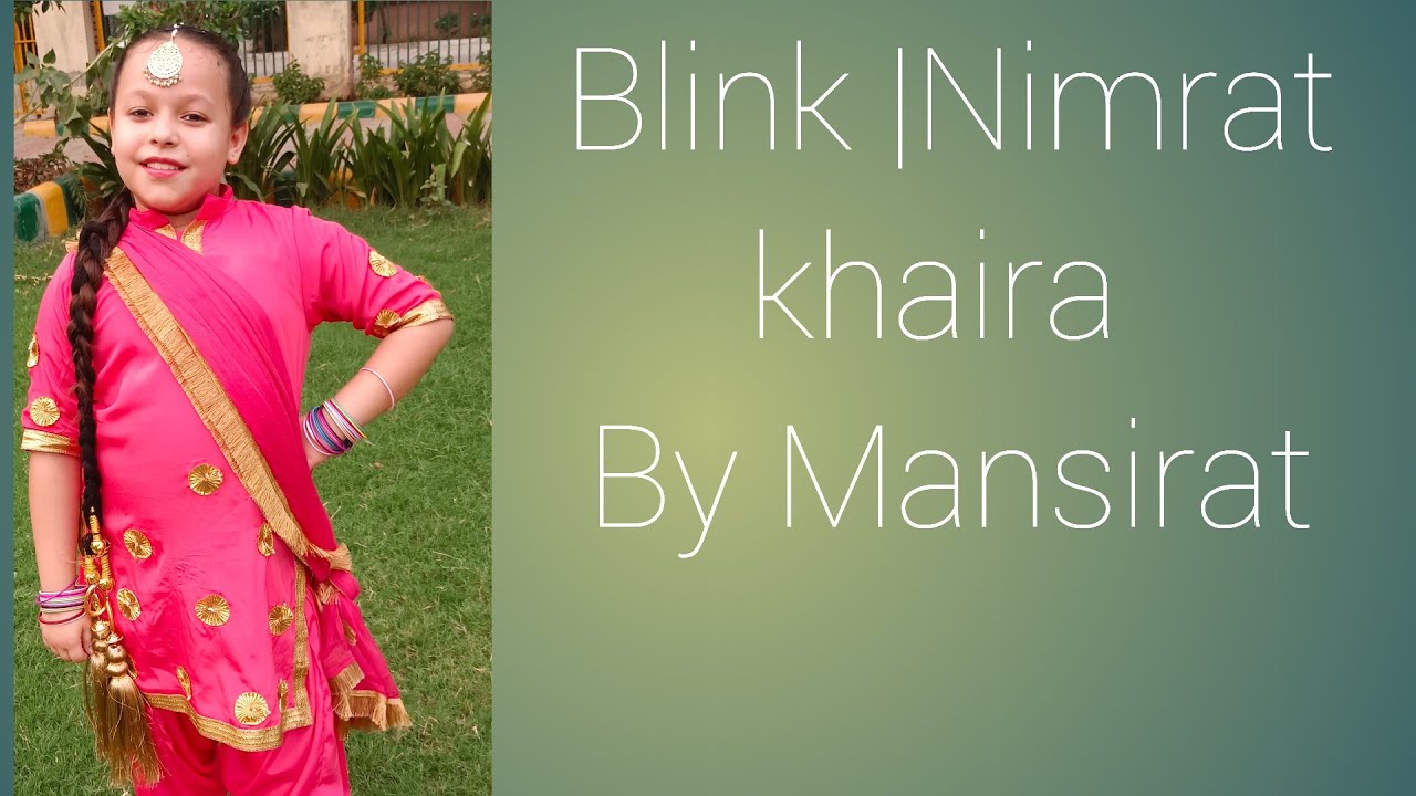 Blink|Neeru Bajwa|Nimrat khaira|Bunty Bains |Desi Crew|By ...