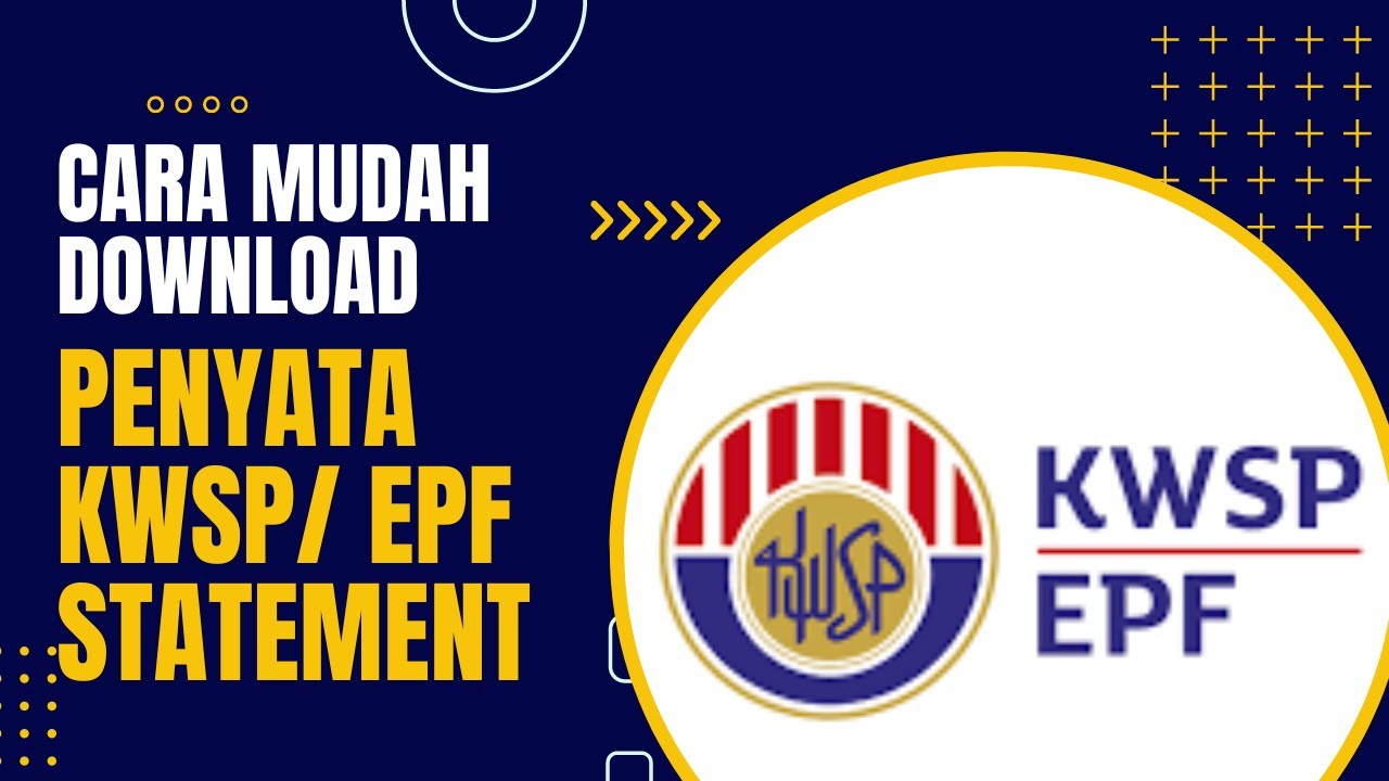 Cara Download Penyata Akaun KWSP II How To Download EPF Statement kwsp cara-download-penyata-akaun-kwsp-ii-how-to-download-epf-statement-kwsp