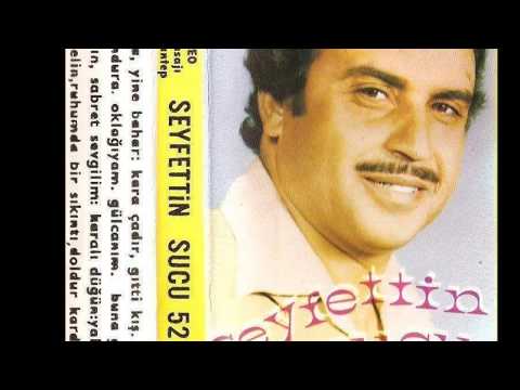 SEYFETTİN SUCU ŞARKIN BÜLBÜLÜ SANA BİR MEKTUP    PISMAMI TEME   GERGER HALİS