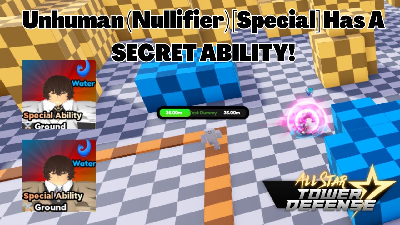 Unhuman (Nullifier) [Special] HAS A SECRET ABILITY??? All Star Tower Defense ASTD - YouTube