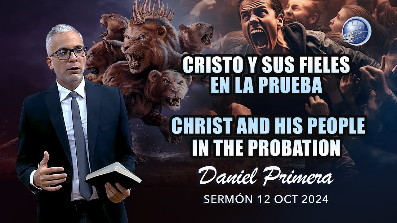 Daniel Primera | Cristo y sus Fieles en la Prueba / Christ and His ...