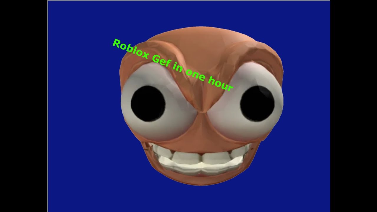 roblox gef in 1 hour - YouTube