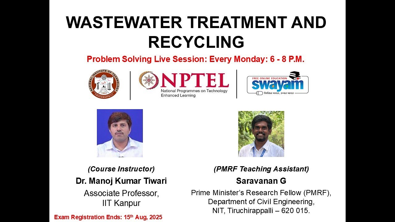 NPTEL_Wastewater Treatment and Recycling_Jul 2025_Week 12_Problem Solving Session_13.10.2025 ...
