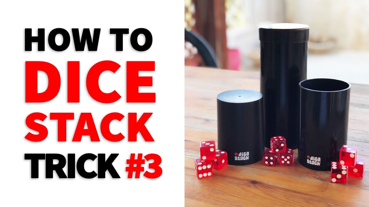 How To: Stack Dice -- Trick #3 - YouTube