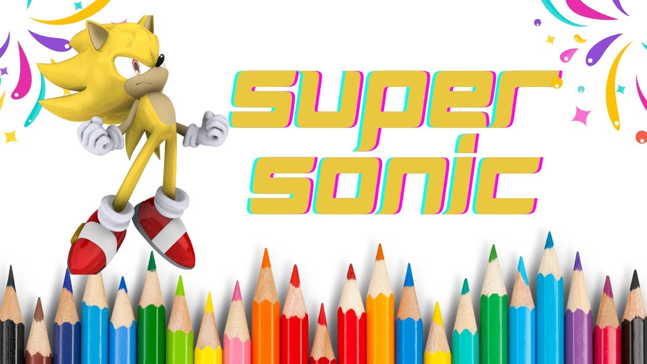 Color with Us | #SuperSonic - YouTube