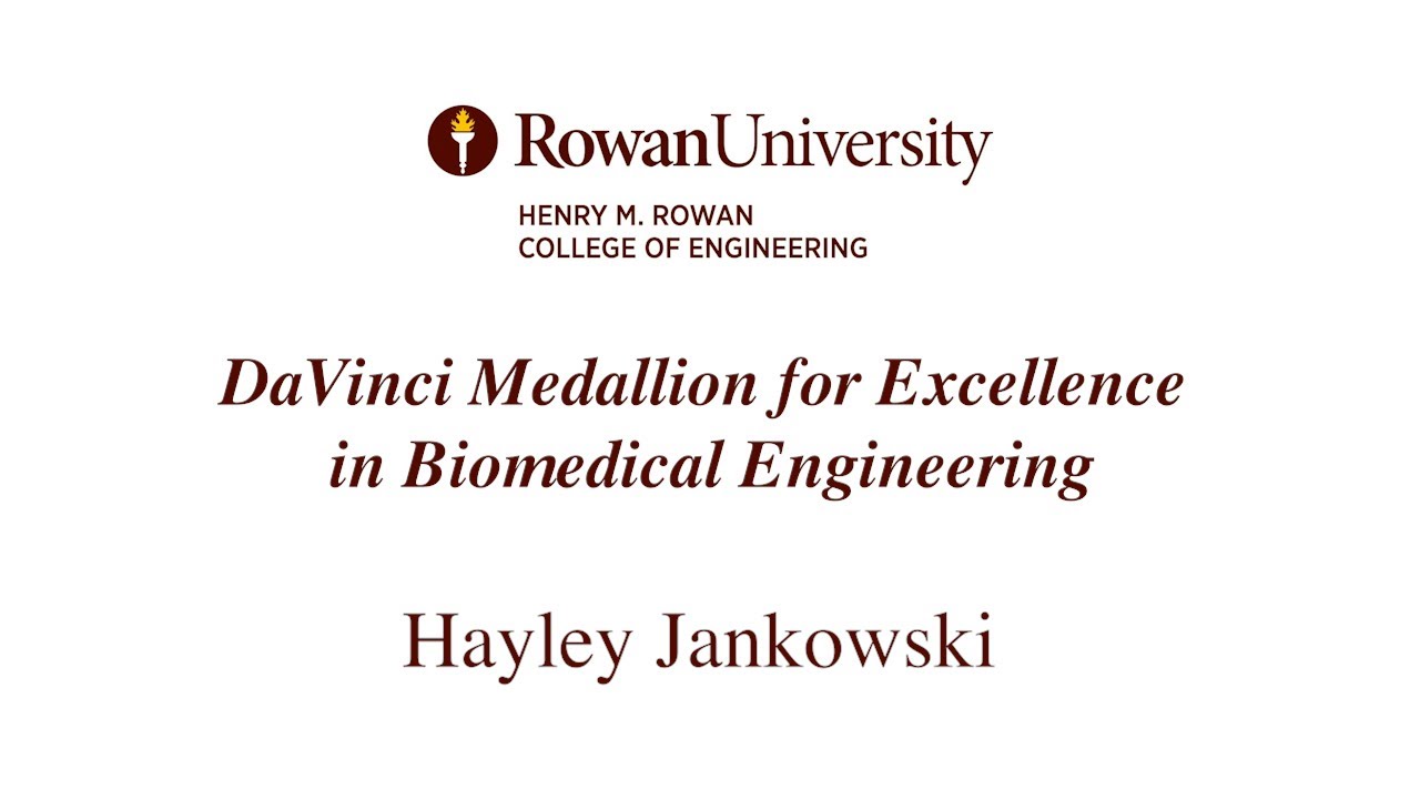 Hayley Jankowski - DaVinci Medallion for Excellence in Biomedical ...