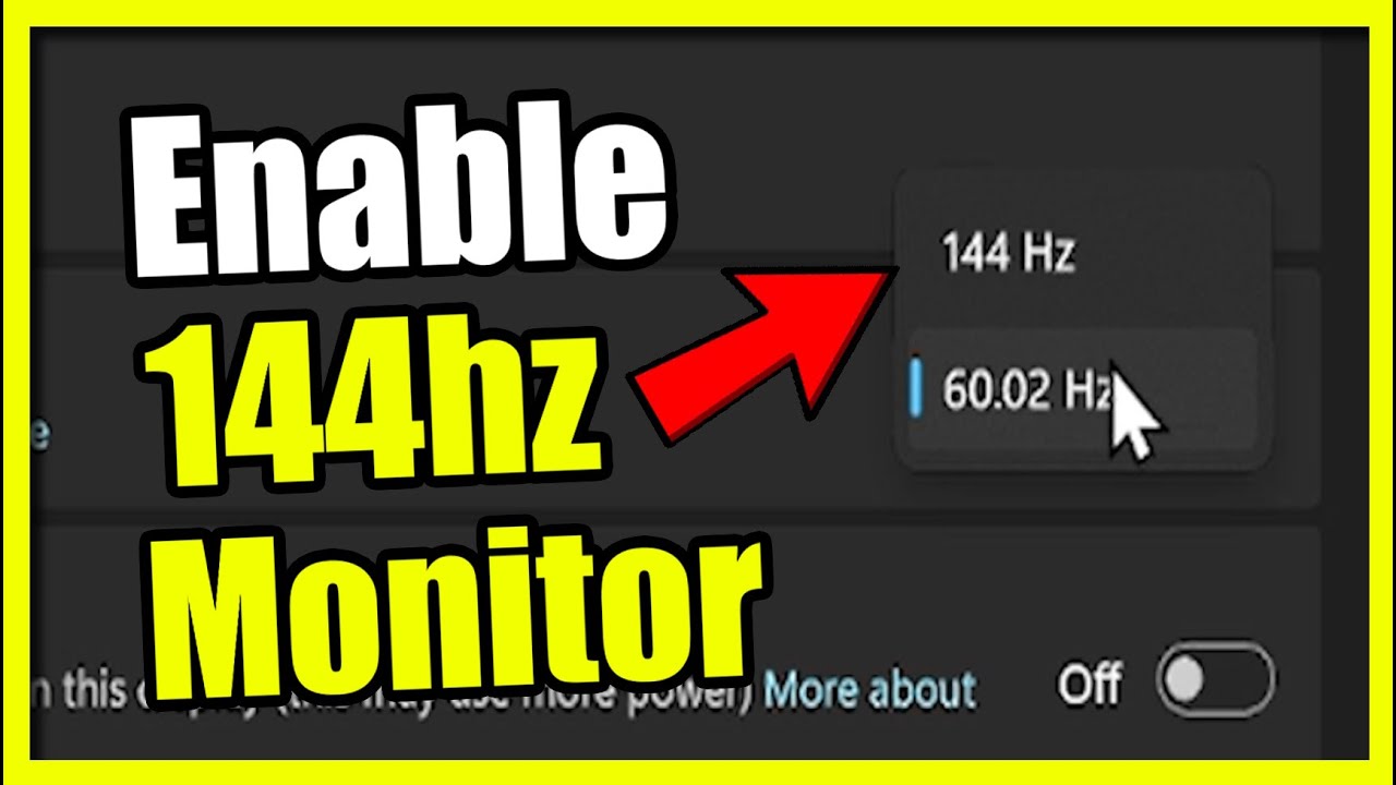 How to Enable 144 Hz on Monitor using Windows 10 or 11 PC - YouTube