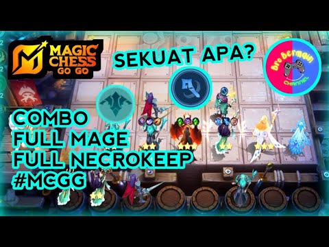 Combo Synergy Mage + Necrokeep Sekali Ulti Ilang Semua Musuh? - Magic ...