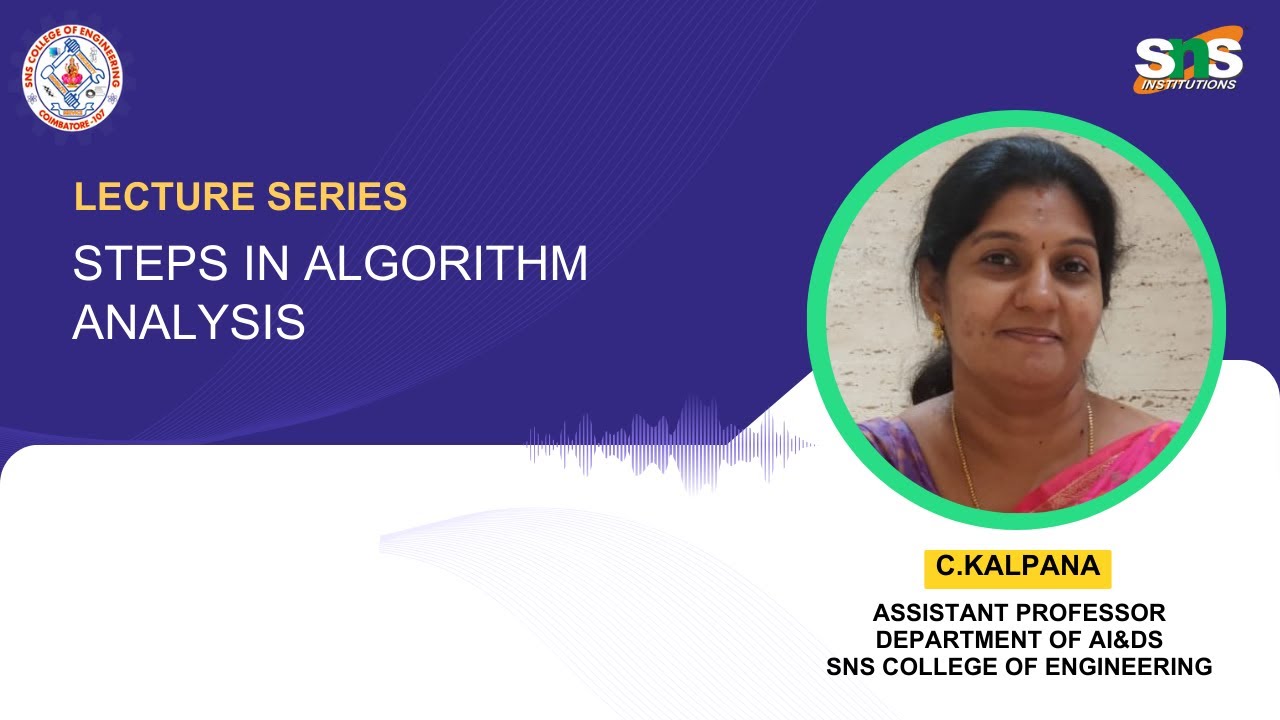 Kalpana C-AP/AI&DS | Algorithm analysis steps | SNS Institutions - YouTube