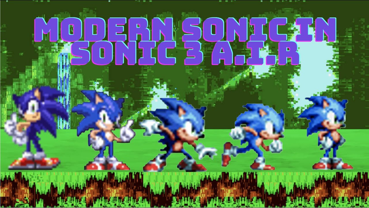 Los 5 Mejores Mod del Modern Sonic EN Sonic 3 A.I.R - YouTube