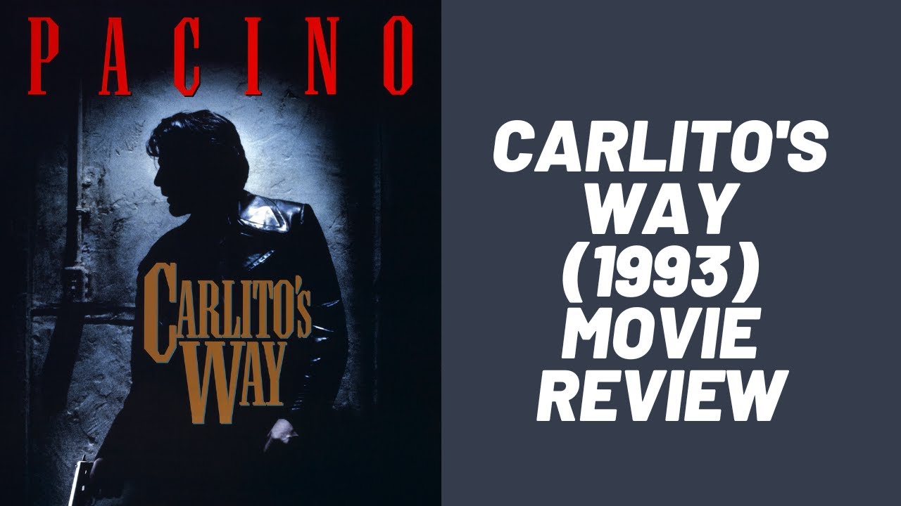 Carlito's Way 1993 Movie Review - Classic Film - YouTube