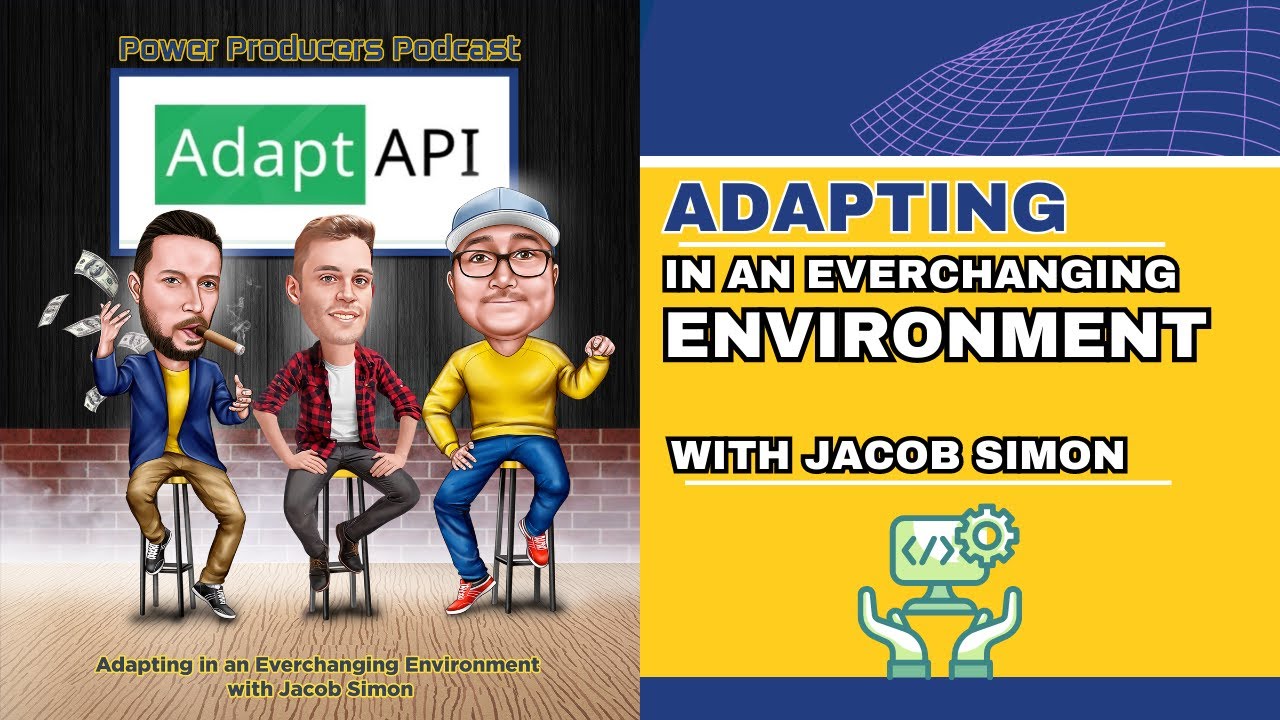 Power Producers Podcast - Adapting in an Everchanging Environment with ...