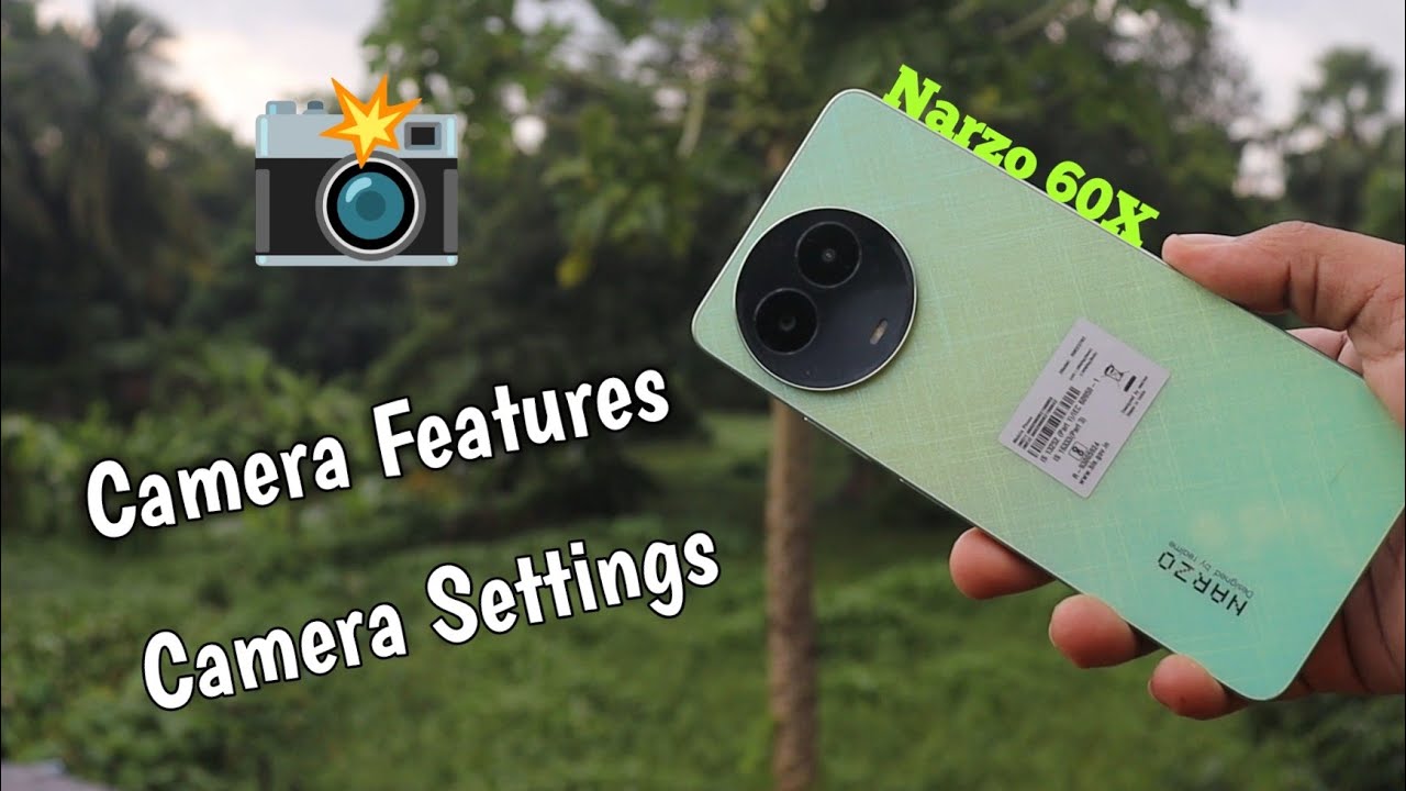 Realme Narzo 60x 5G Camera Features & Camera Settings 📸 - YouTube