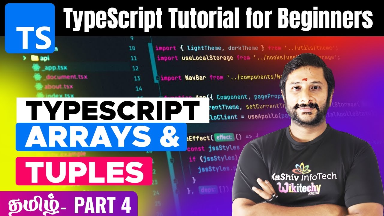 #4 Arrays and Tuples in TypeScript in Tamil | TypeScript Tutorial for Beginners in Tamil # ...