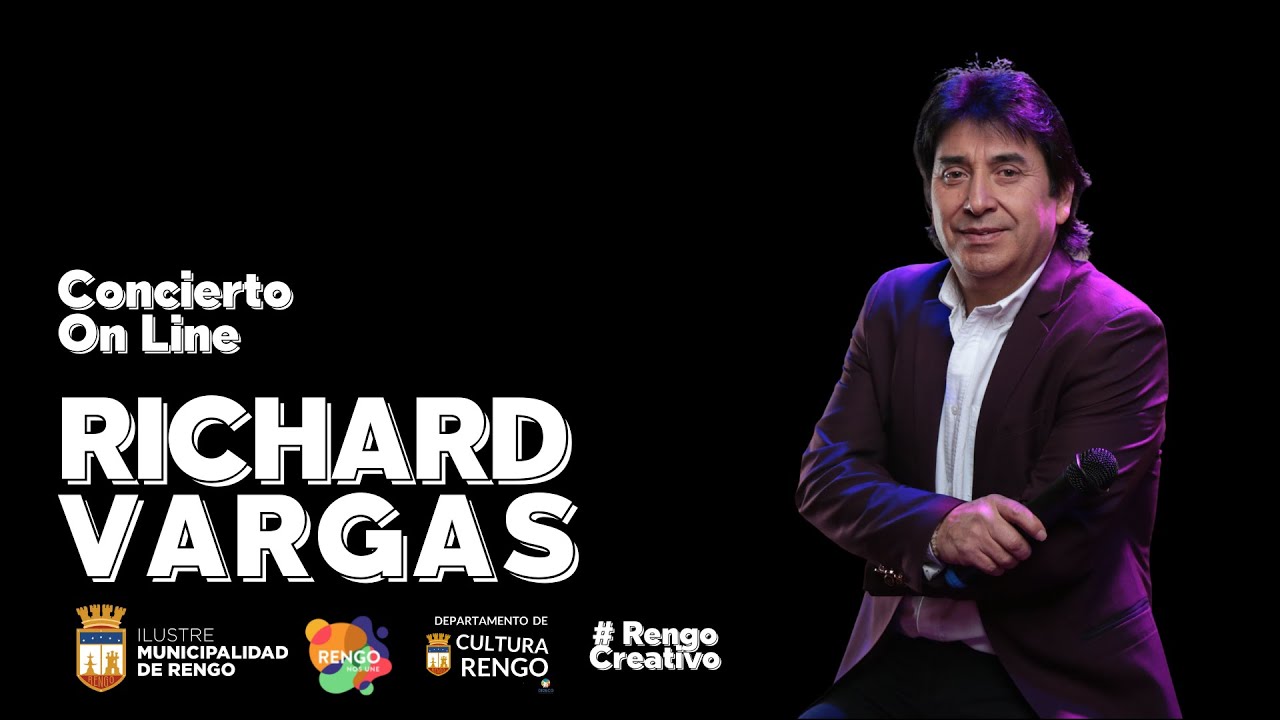 Concierto Richard Vargas - 27/07/2021 - #RengoCreativo - YouTube