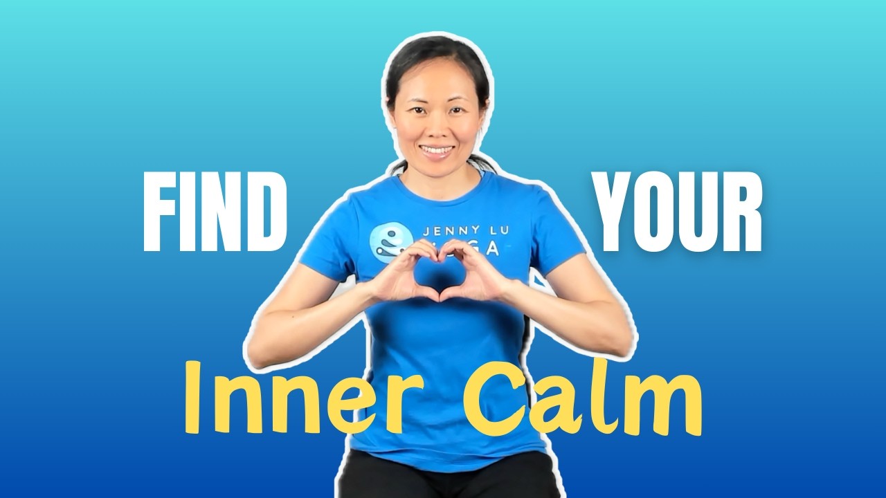 Find Your Inner Calm - Self-Care with Jenny Lu Yoga+ - YouTube