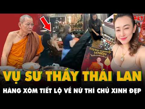 VỤ SƯ THẦY U70 hàng xóm tiết lộ: Sika Ae 1 MÌNH NUÔI 3 CON, DÍNH NỢ XẤU vẫn vác tiền MUA NHÀ, TẬU XE