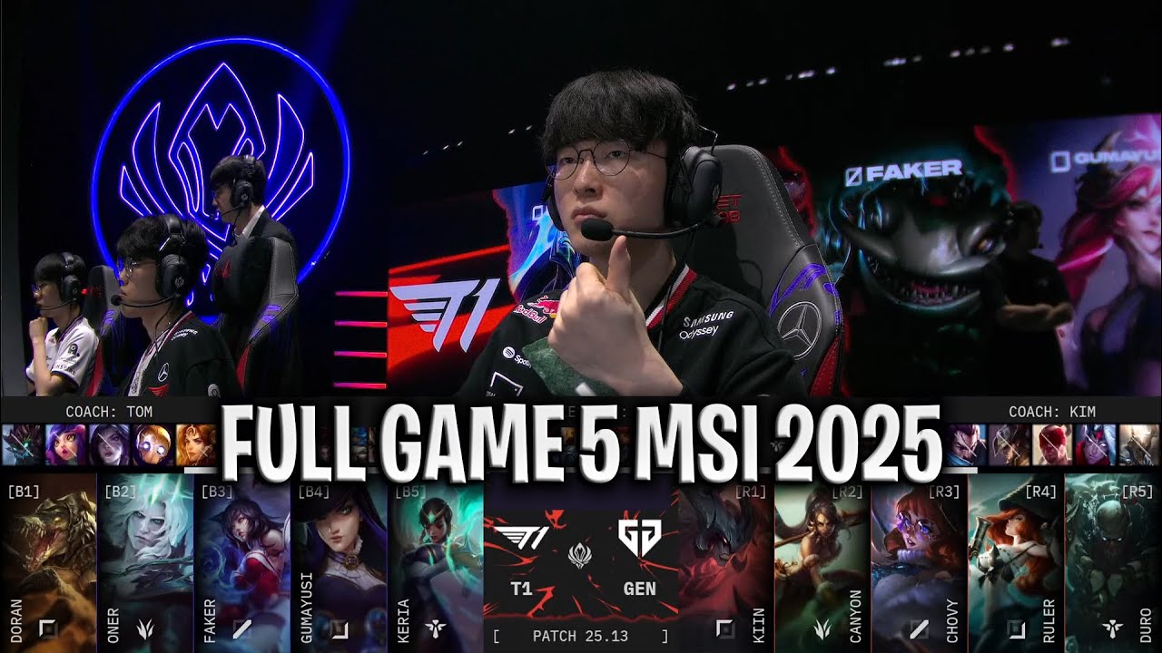 GEN vs T1 GAME 5 MSI 2025 GRAND FINAL | GENG ESPORTS vs T1 G5 MSI 2025 ...