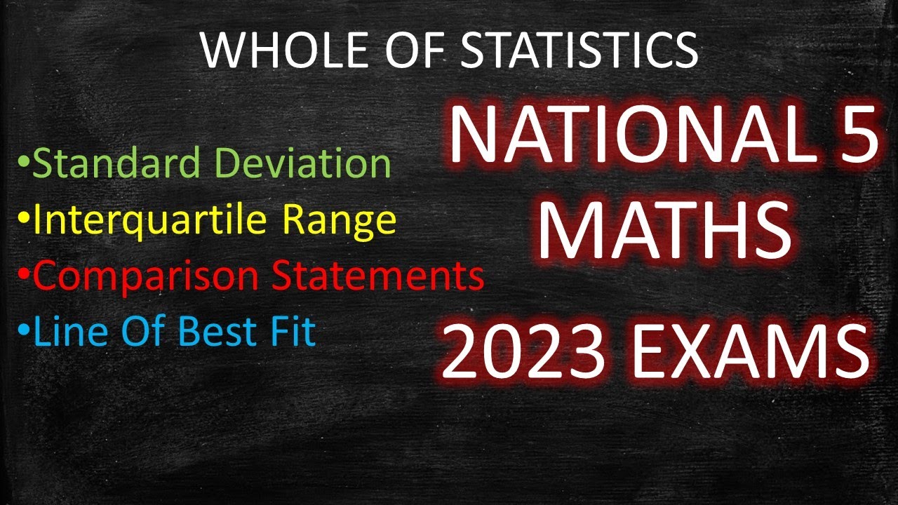 The Whole Of Statistics In National 5 Maths 2023 Exams YouTube the-whole-of-statistics-in-national-5-maths-2023-exams-youtube