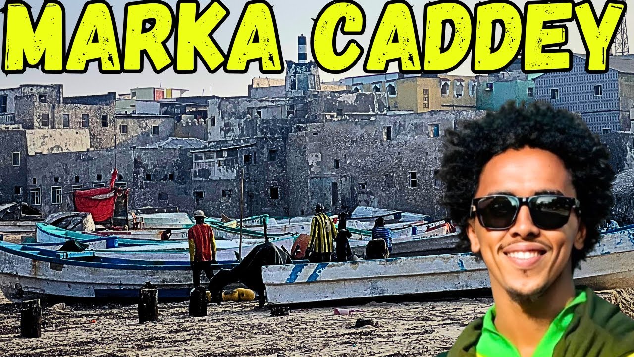 Taariikhda magalada Marka caddey Somalia 2025 - YouTube