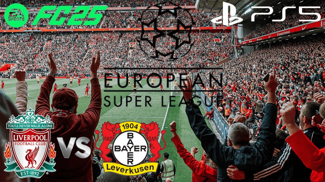 FC25 / PS5 ¦ LİVERPOOL - BAYER LEVERKUSEN ¦ SUPER LEAGUE / GROUP D ...