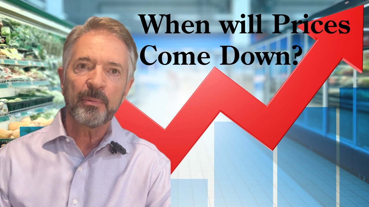 Will high costs and prices come down? four years of rising prices.. why ...