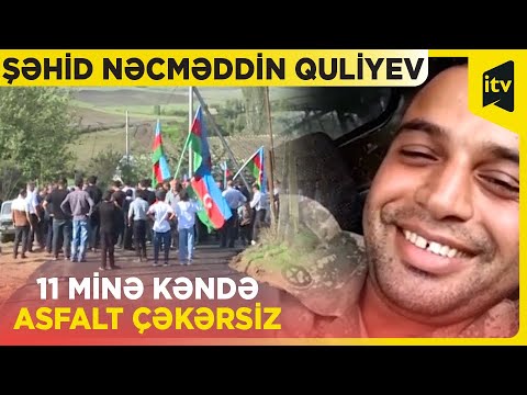 Şəhid Nəcməddin Quliyevin son vəsiyyəti yerinə yetirildi