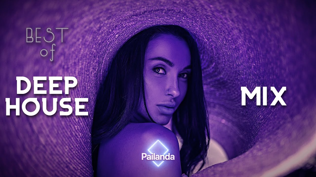 Best of Deep House [2025] | Chill Mix & Deep Feelings - YouTube