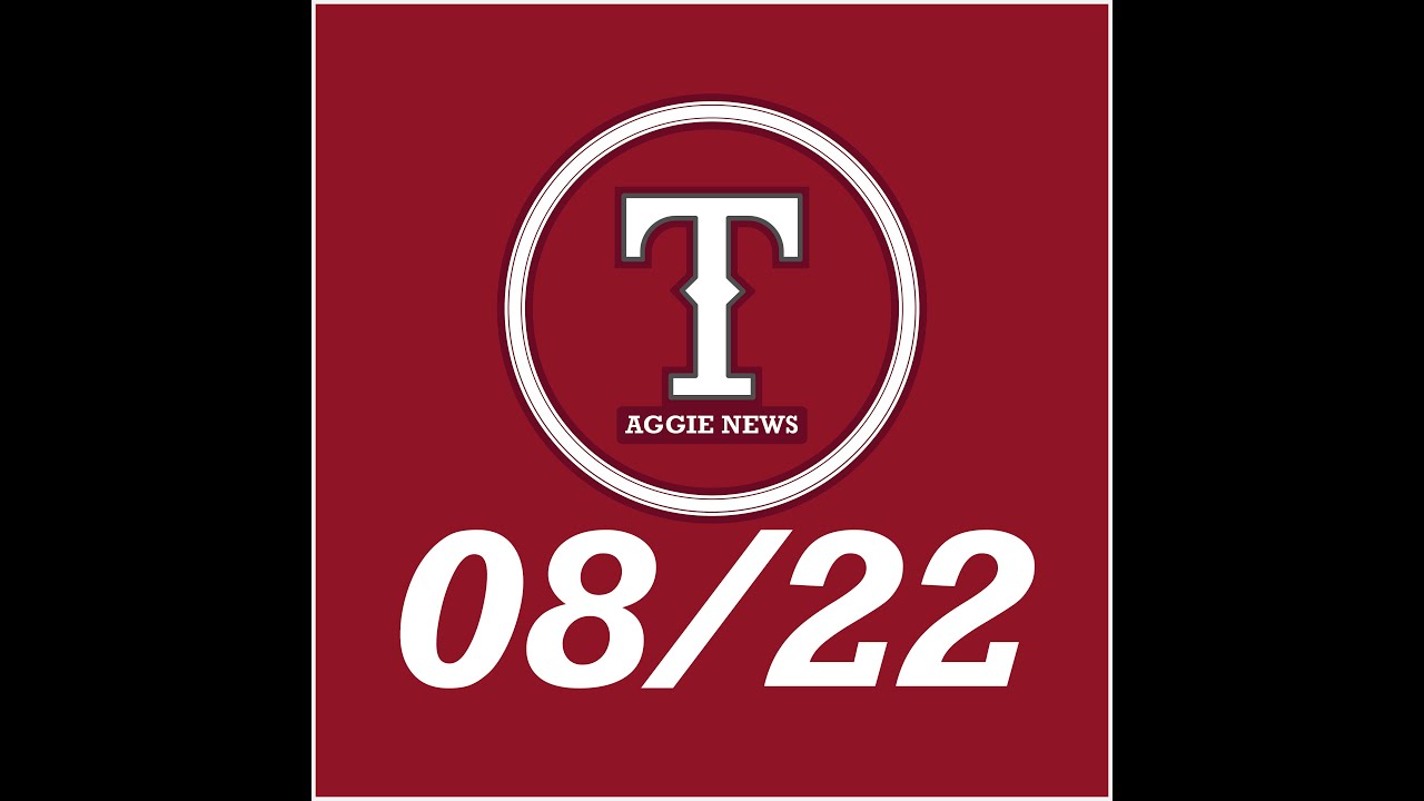 Aggie News 08/22 - YouTube