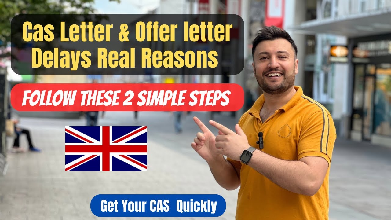 cas-letter-delays-offer-letter-delays-real-reasons-solutions-cas