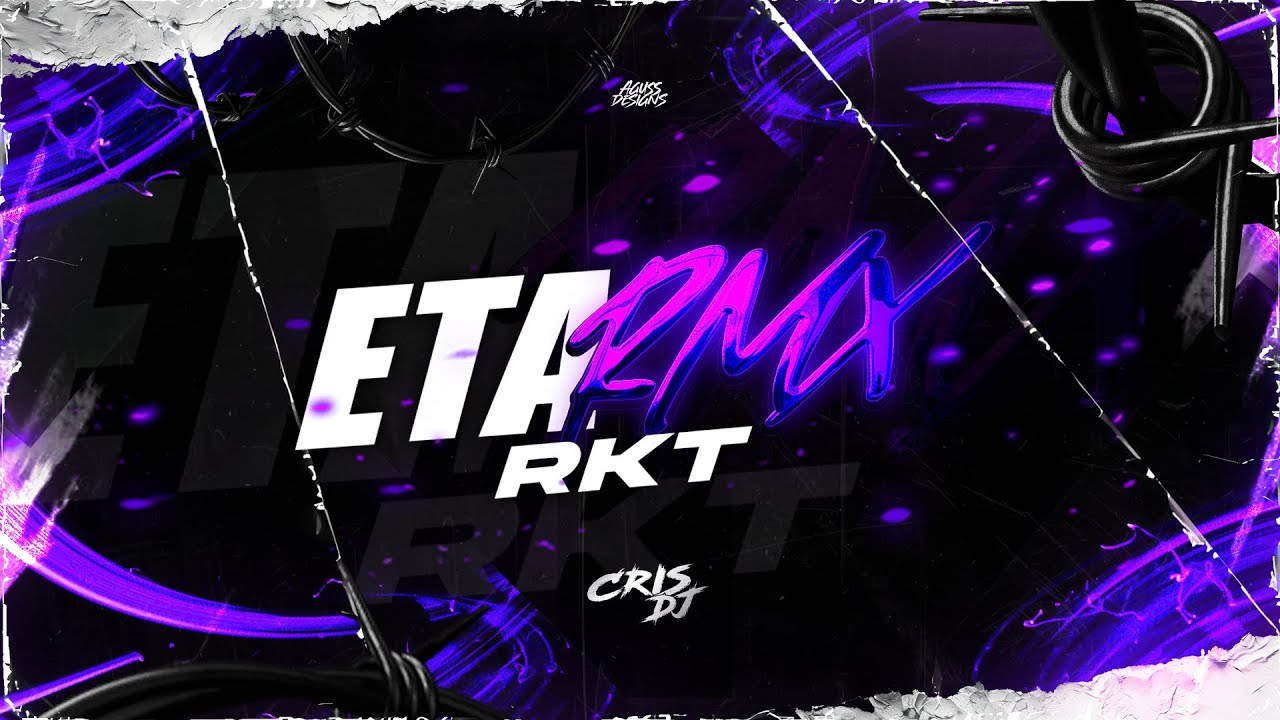 ETA RMX RKT - CRIS DJ - YouTube