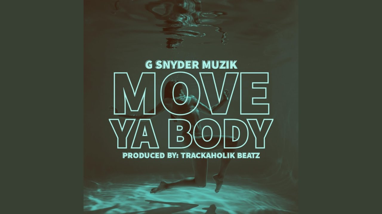 Move Ya Body - YouTube