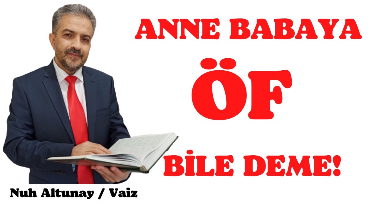 ANNE BABAYA ÖF BİLE DEMEK - YouTube