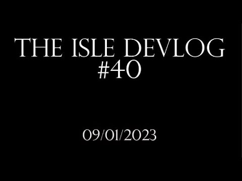 The Isle Devblog #40 - YouTube