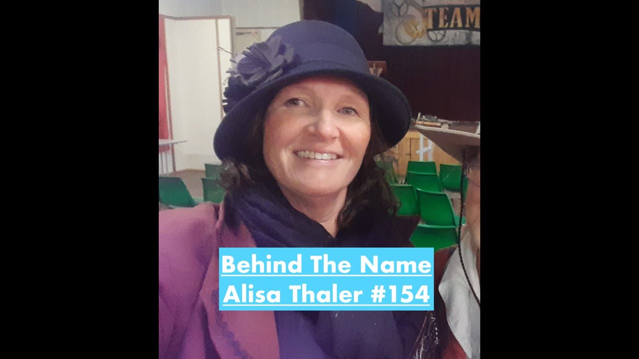 Behind the Name: Alisa Thaler Speaks Out #154 - YouTube