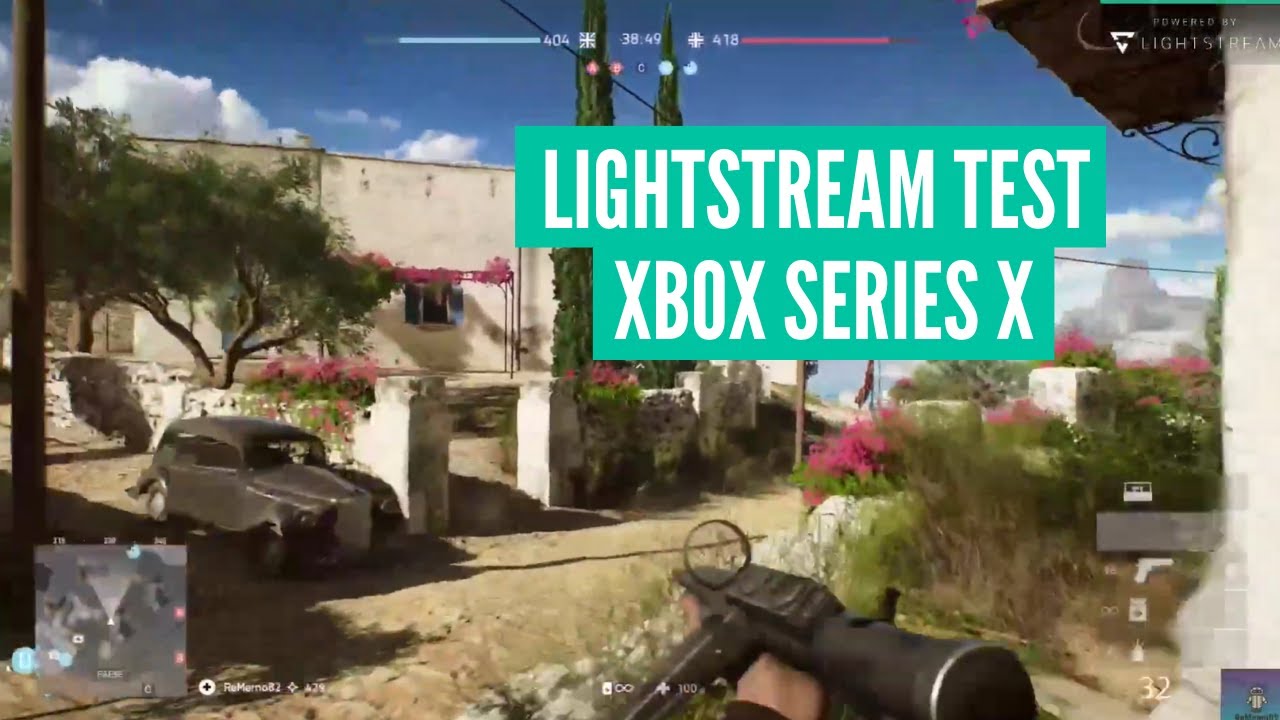 LIGHTSTREAM 1080p 30fps Performance Test Xbox Series X Battlefield V ...