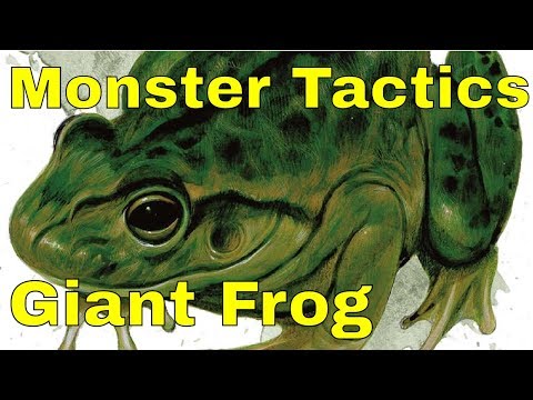 D&D (5e): Monster Tactics, Giant Frog - YouTube