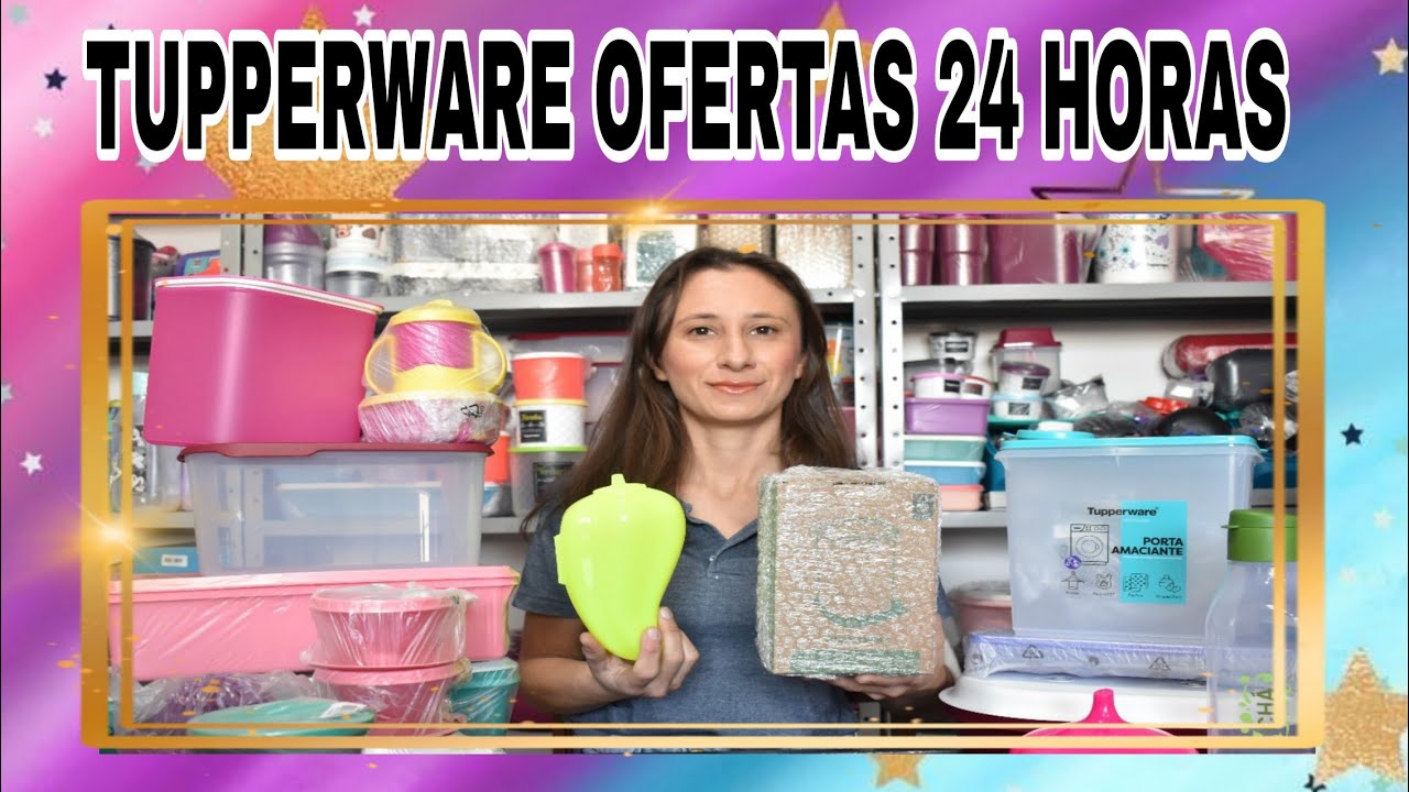 TUPPERWARE OFERTAS 24 HORAS (ESTOQUE LOJA MINHA COZINHA TUPPERWARE ) - YouTube