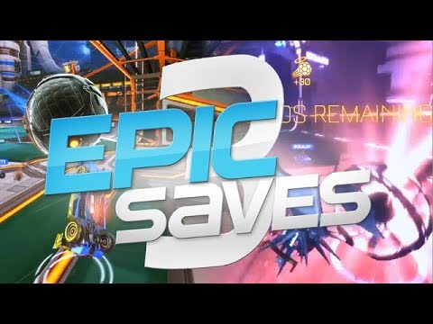 ROCKET LEAGUE EPIC SAVES 3 ! (BEST SAVES BY COMMUNITY & PROS) - YouTube