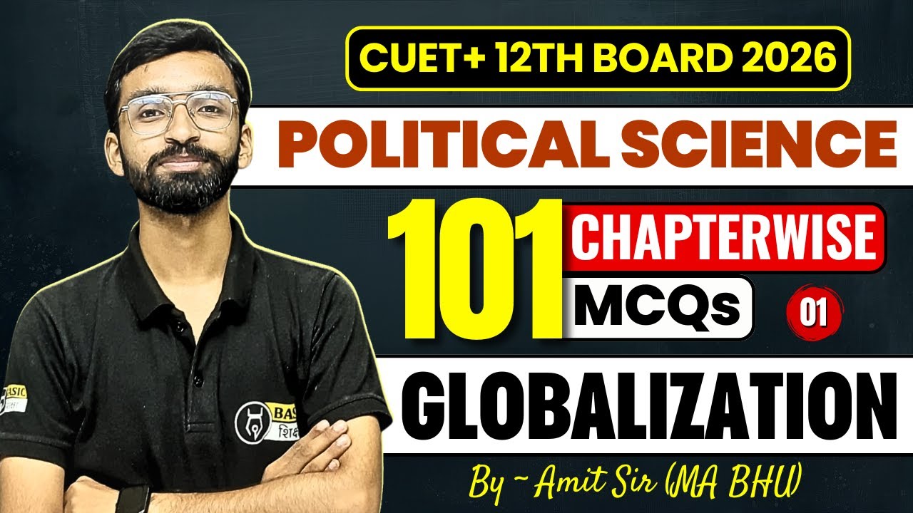 Globalization Top 101 MCQs- 1 | Class 12th Political Science ...