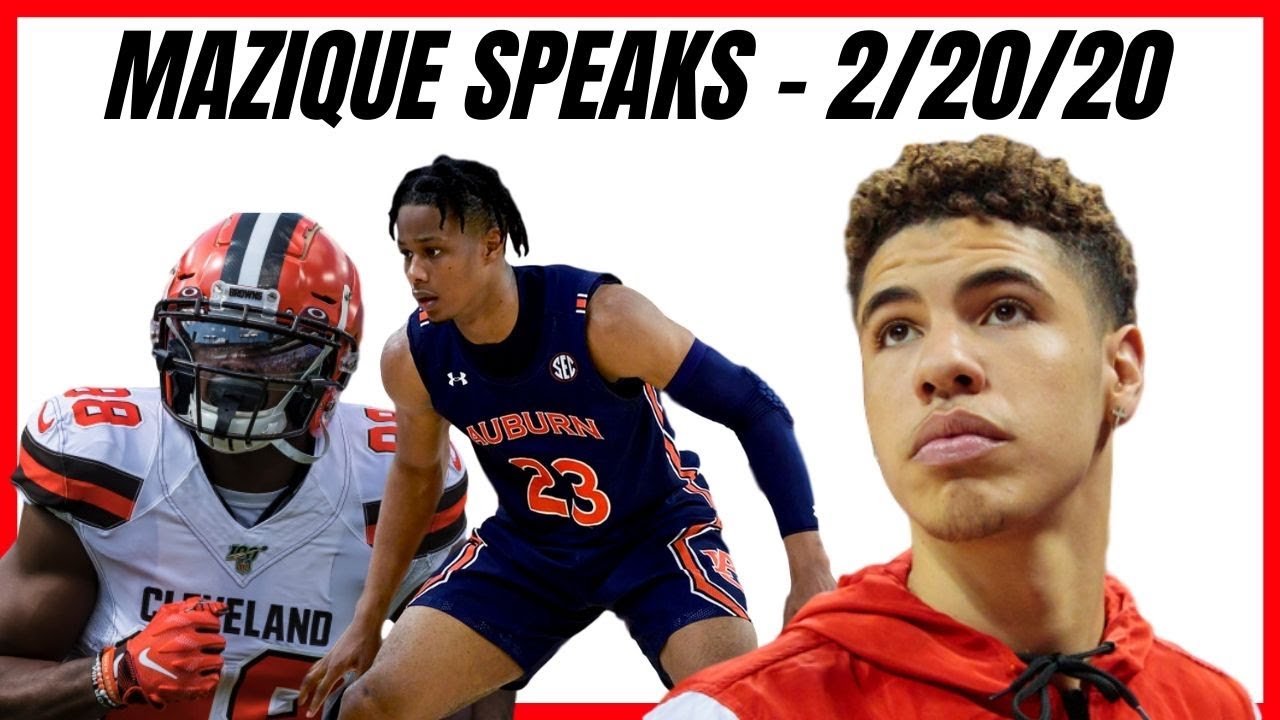 Mazique Speaks 2/20/20 - Bears Have a New TE, Bulls Need LaMelo Ball ...
