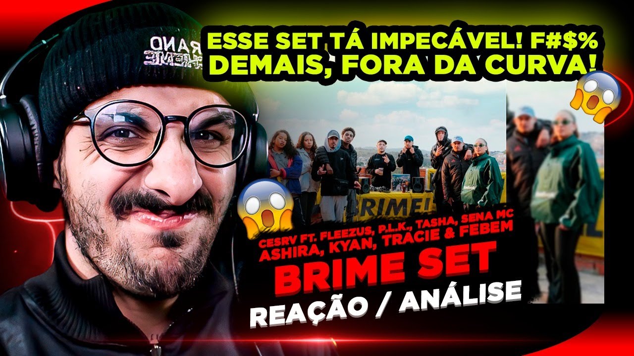BRIME SET - Cesrv ft. Fleezus, P.L.K., Tasha, Sena, Ashira, Kyan ...