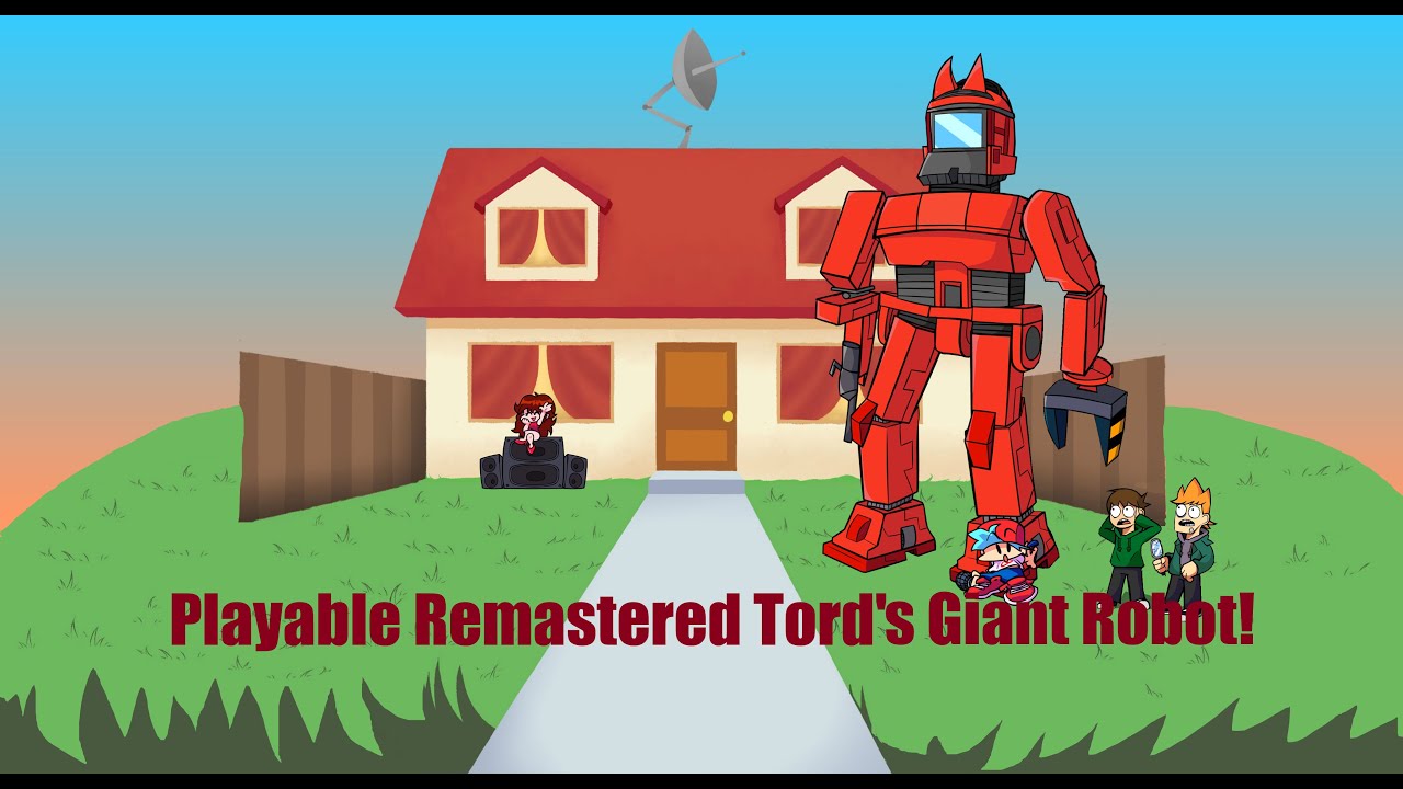Playable Remastered Tord's Giant Robot! - YouTube