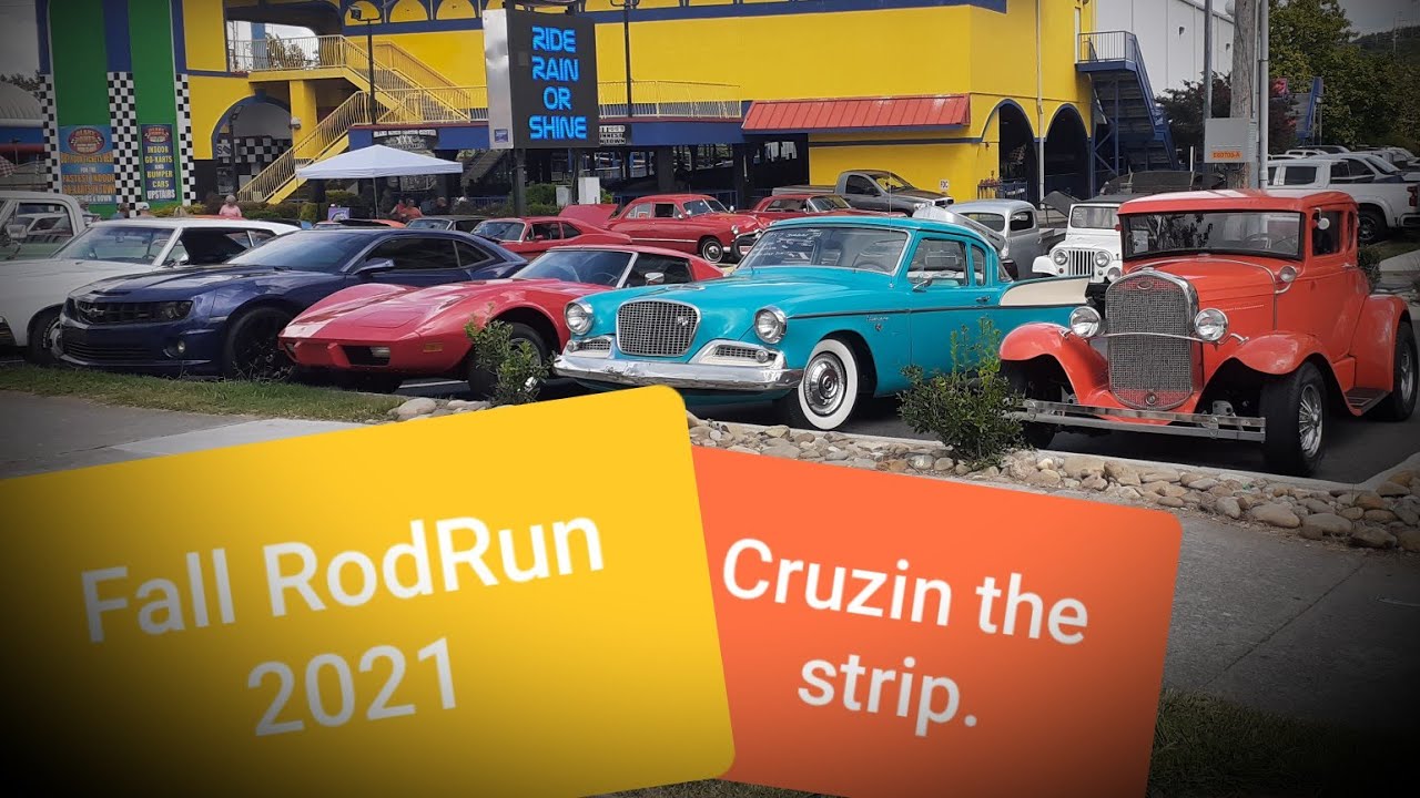 Rod Run 2021. Cruzin the strip. - YouTube