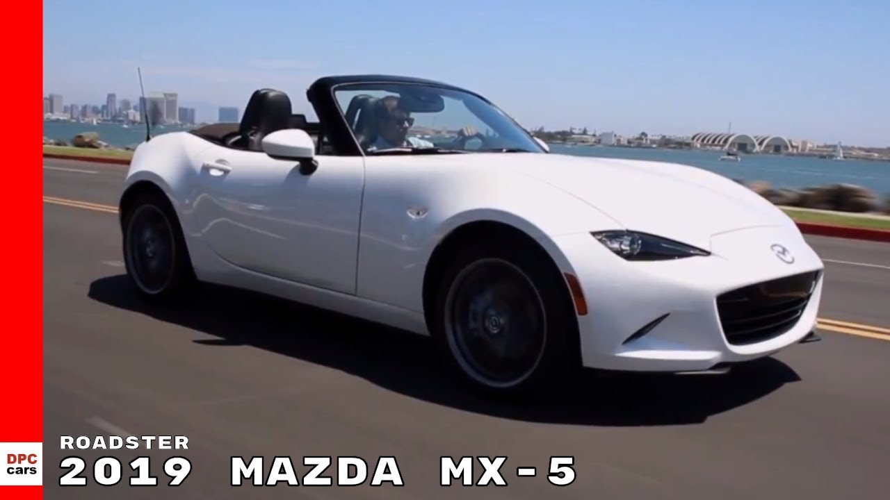 2019 Mazda MX-5 Miata Roadster - YouTube