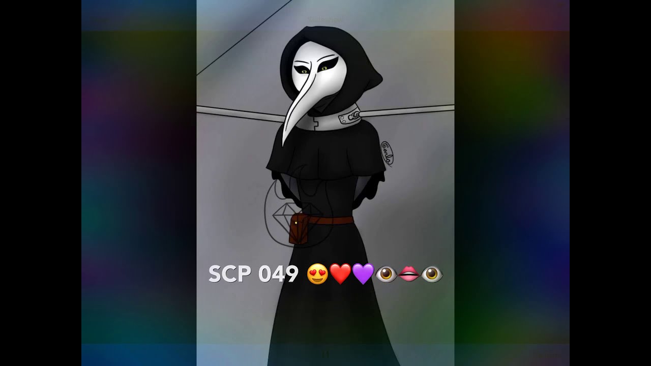 SCP-049 song w/ pictures UwU - YouTube