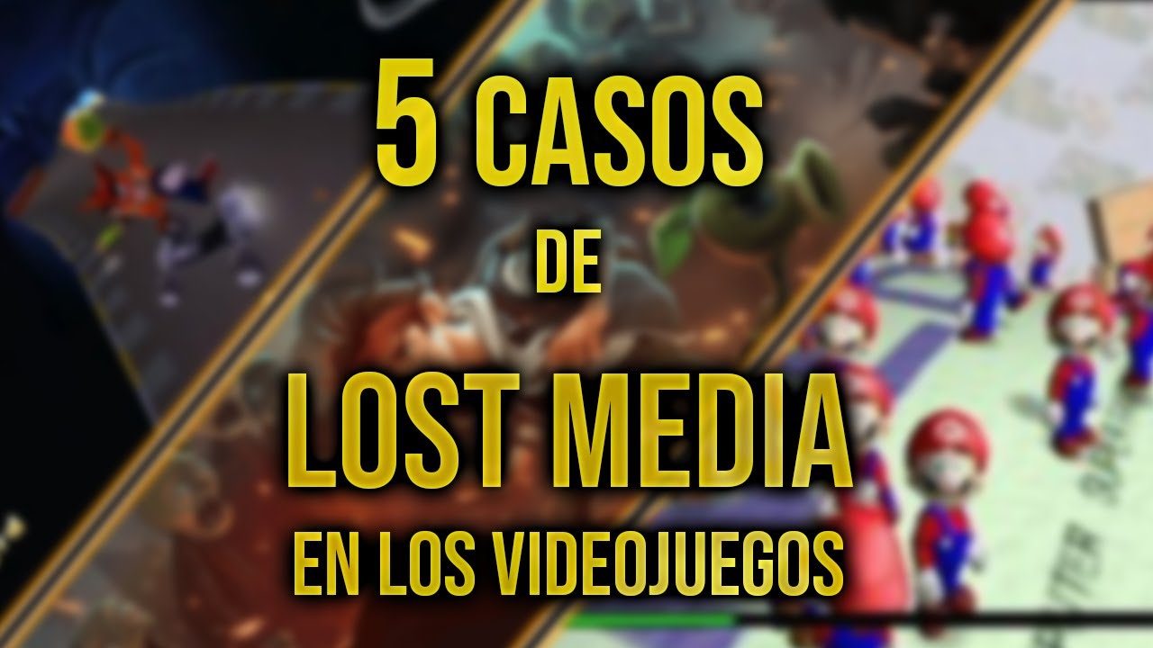 CASOS de LOST MEDIA en los VIDEOJUEGOS - YouTube